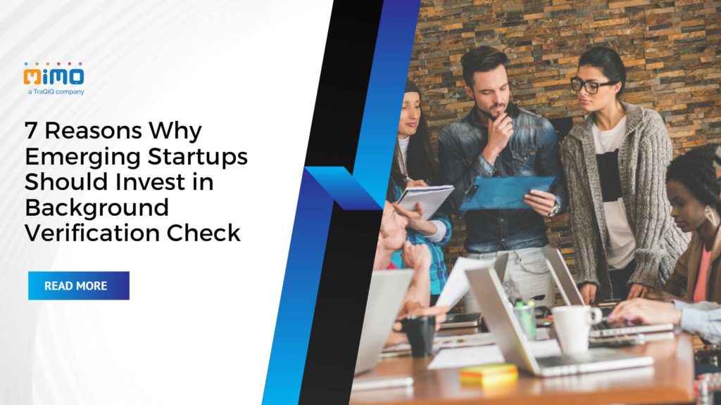 7 Reasons Why Emerging Startups Should Invest In Background ...